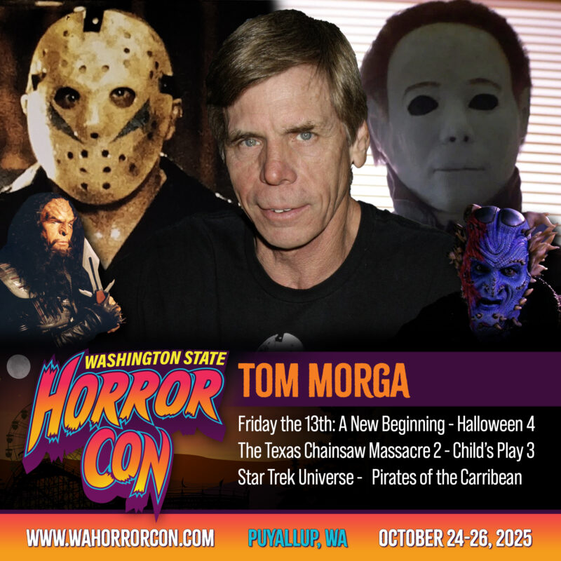 Tom Morga – Washington State Horror Con
