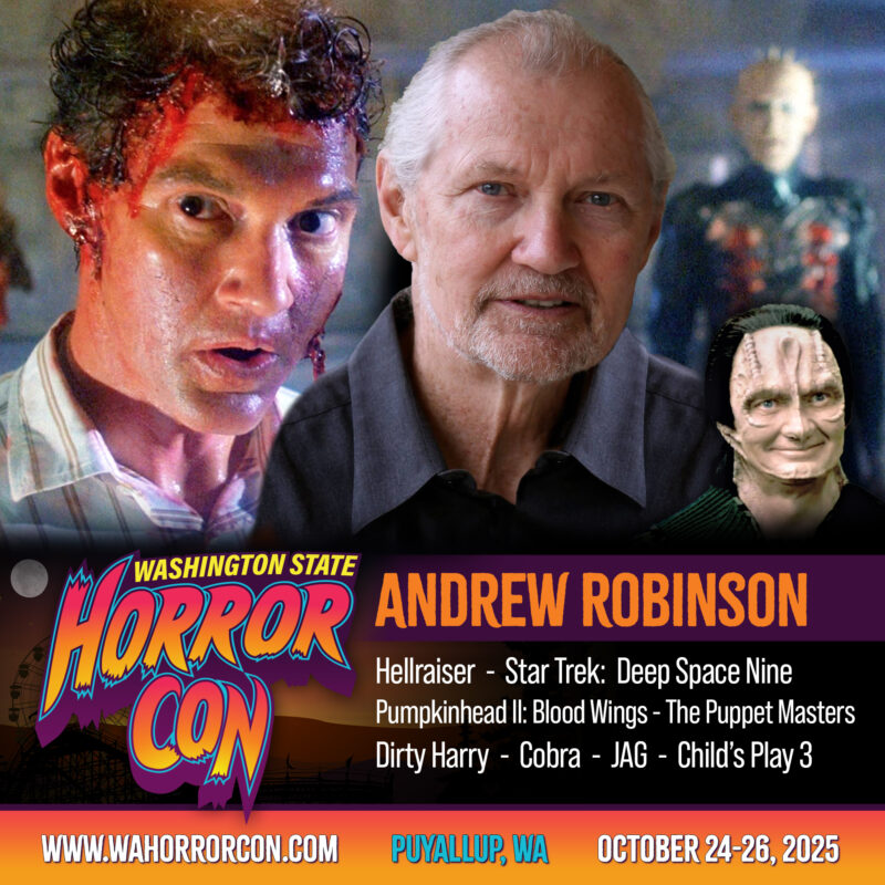 Andrew Robinson – Washington State Horror Con